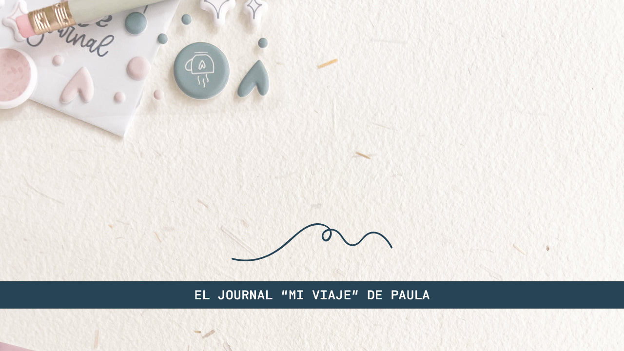 El Journal "Mi Viaje" de Paula – Cocoloko